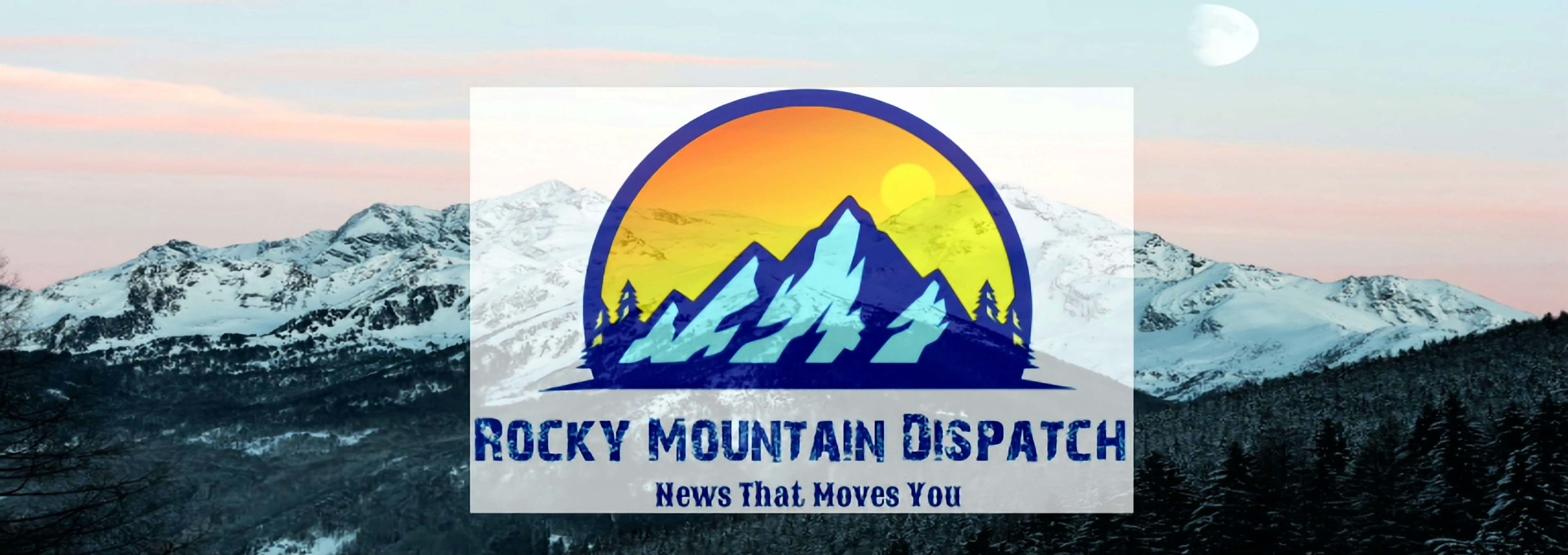ROCKY MOUNTAIN DISPATCH LLC. – News That Moves You